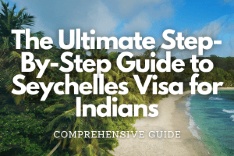 Seychelles Visa for Indians: Complete Step-by-Step Guide